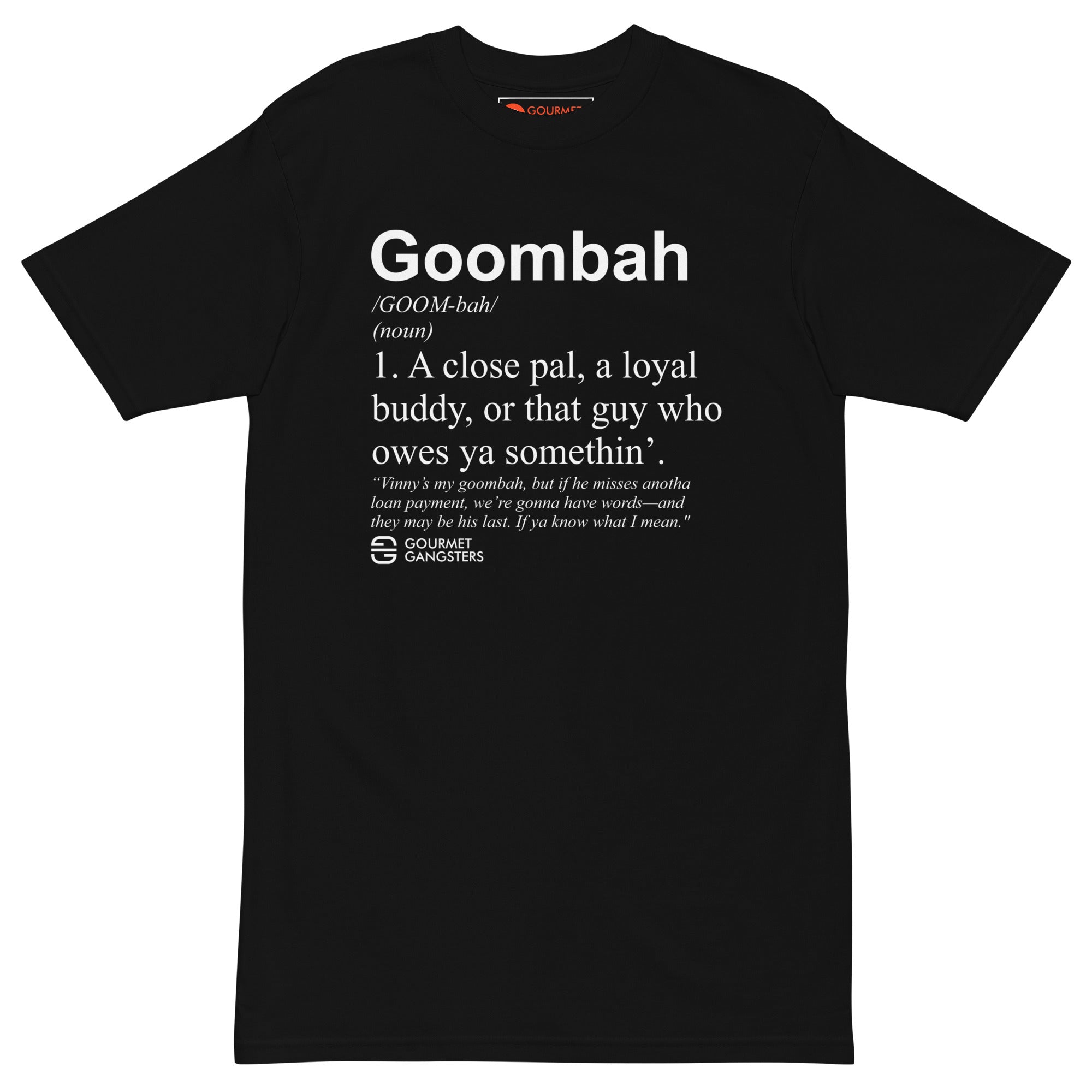 Goombah Definition T-Shirt - Italian Godfather Friend Gift 6.5oz ...